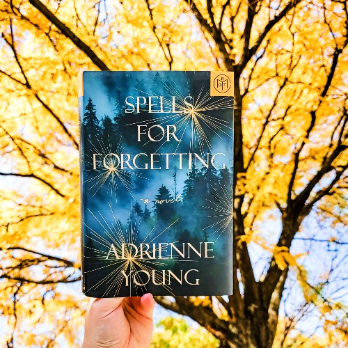 Spells for Forgetting – Read Between the Spines