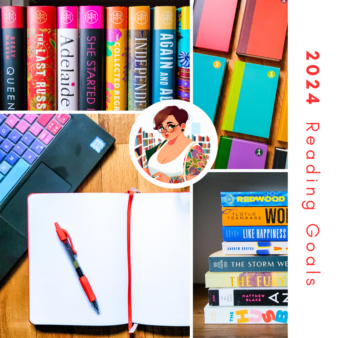 My 2024 Reading Goals – Read Between the Spines